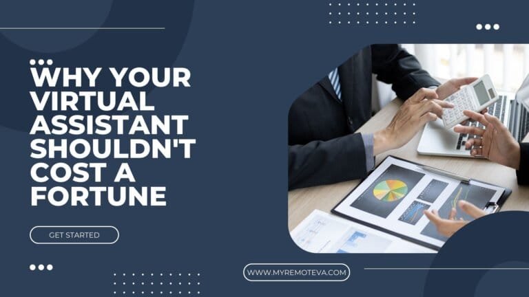 Why Your Virtual Assistant Shouldn't Cost A Fortune