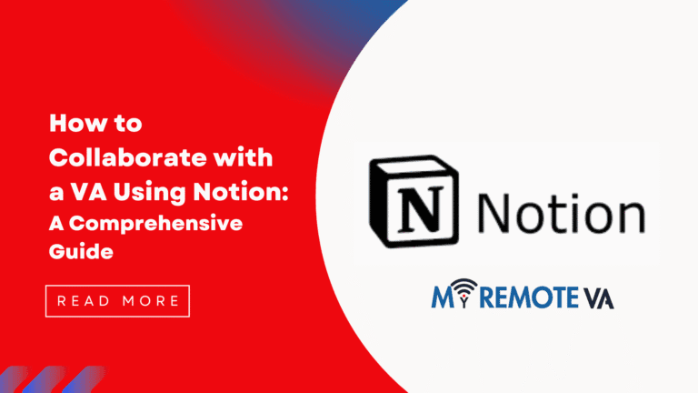How To Collaborate With A VA Using Notion: A Comprehensive Guide