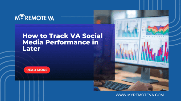How To Track VA Social Media Performance In Later